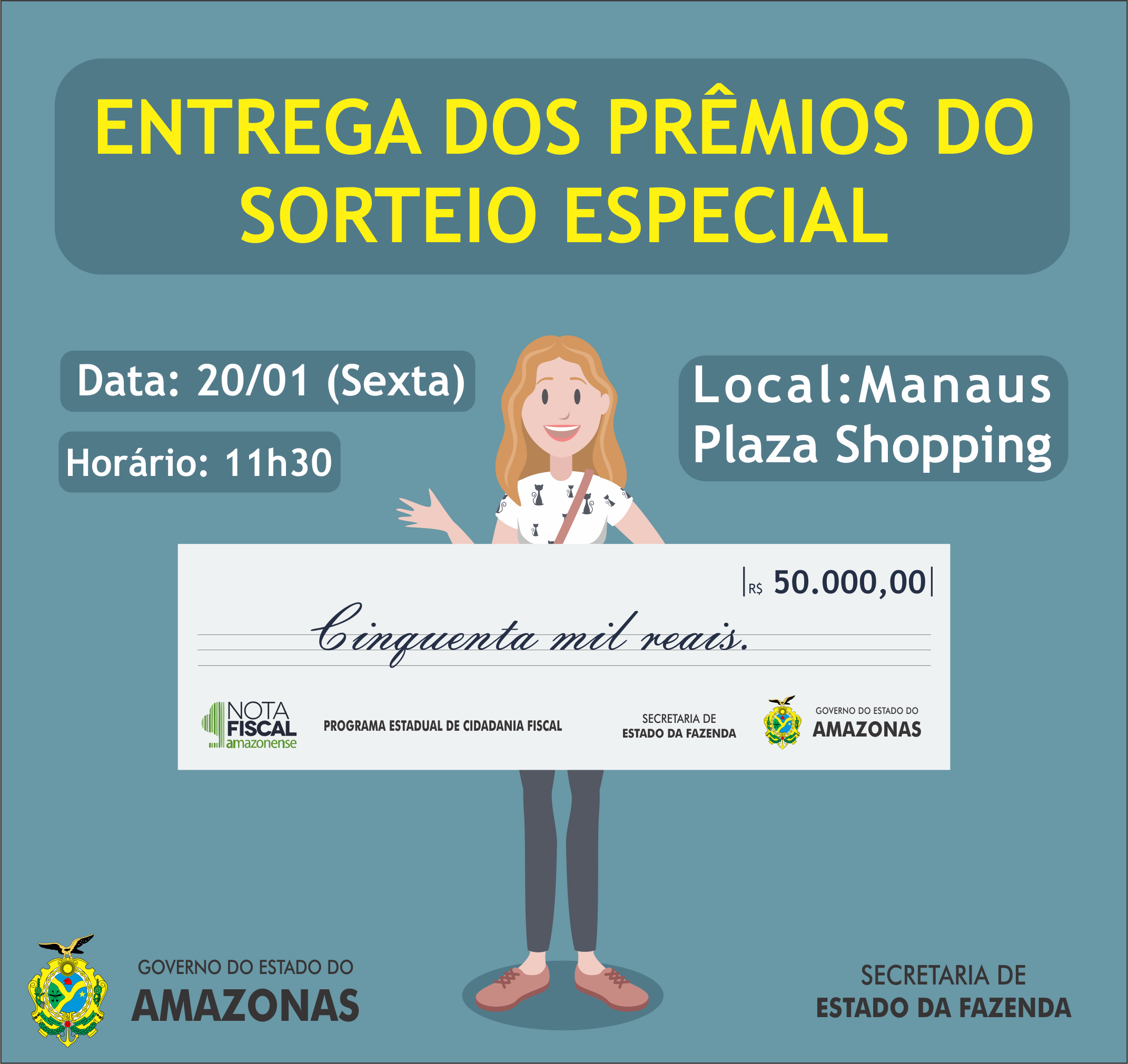 Nota Fiscal Amazonense - Entrega dos Prêmios do Sorteio Especial